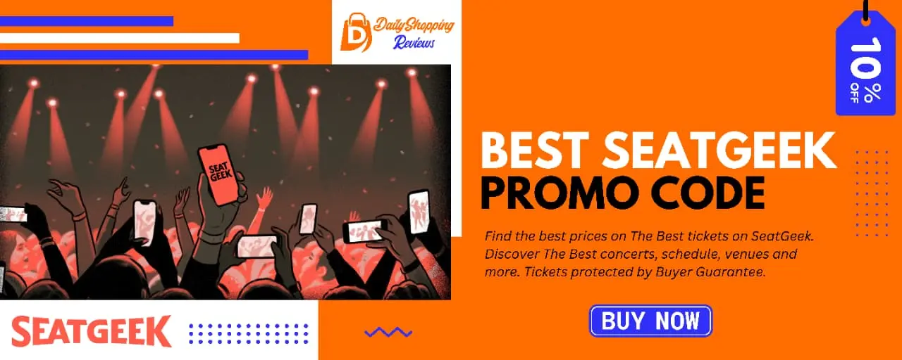 Best SeatGeek Promo Code 2025 for Maximum Savings. save Now